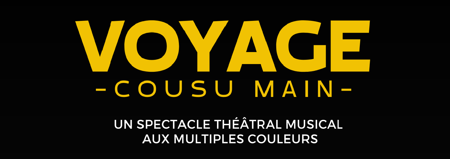 Spectacle – Voyage Cousu Main 27 et 28 mai 2023 - AMIH